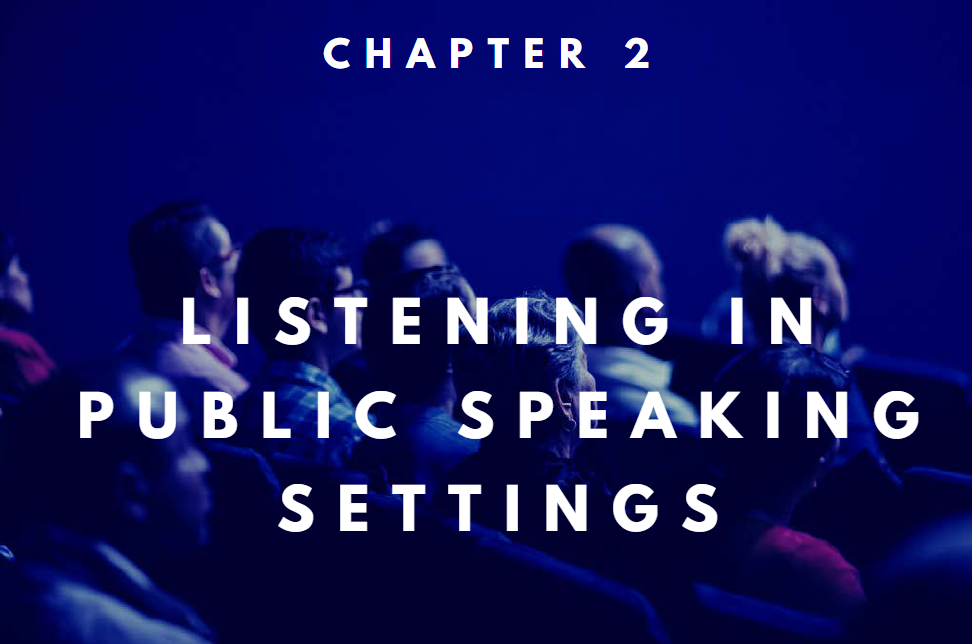 Listening in Public Speaking Settings – eCore Public Speaking Textbook ...